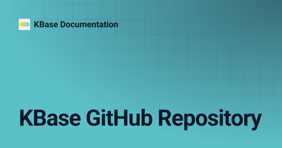 KBase GitHub Repository | KBase Documentation