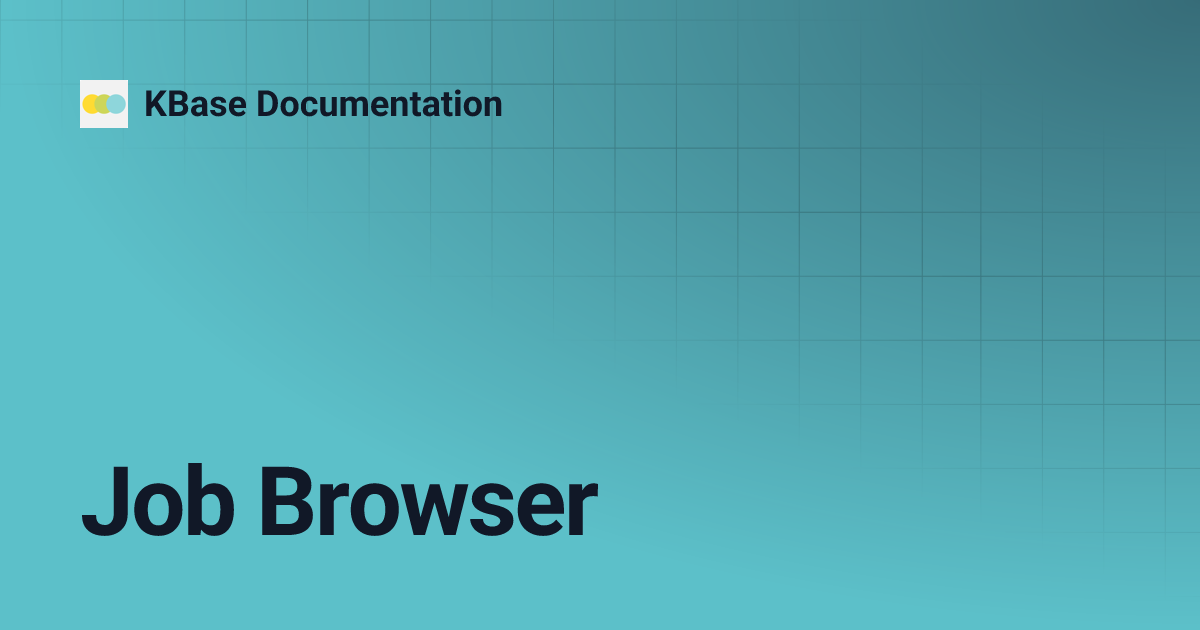Job Browser | KBase Documentation