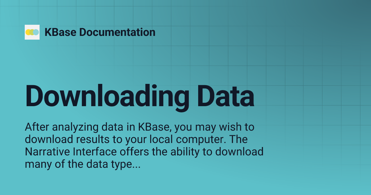Downloading Data | KBase Documentation