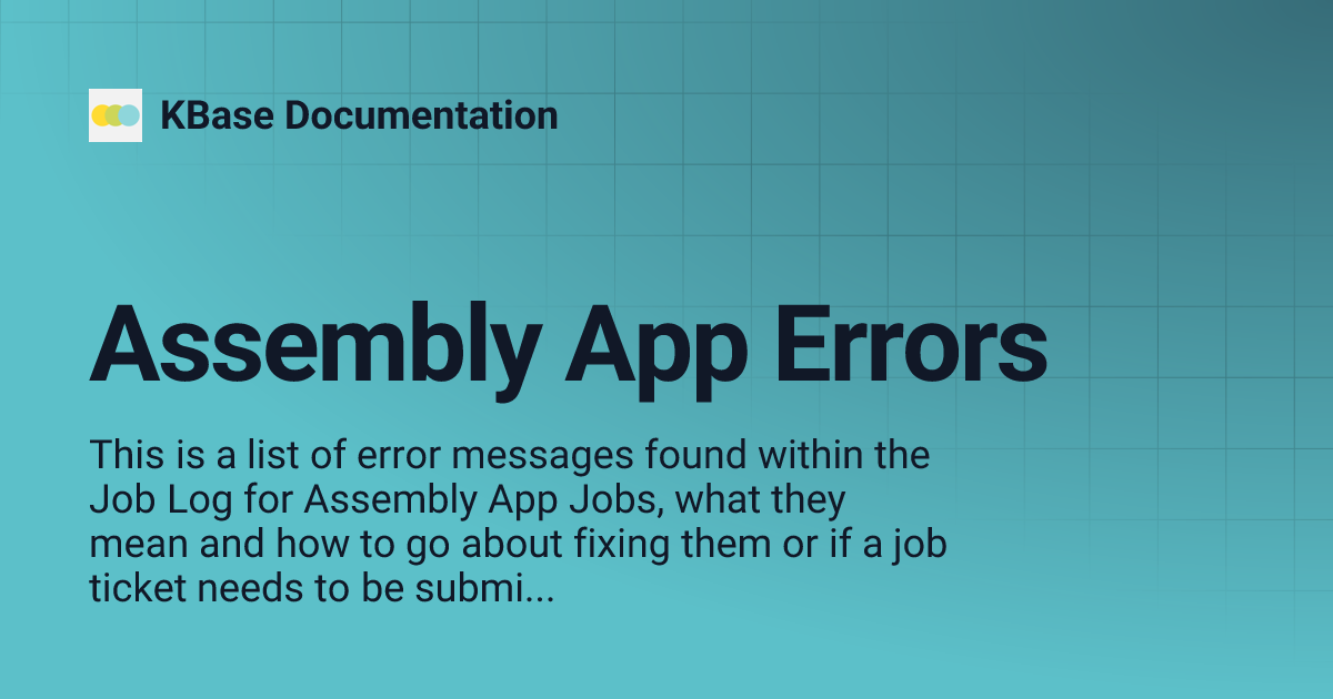 Assembly App Errors | KBase Documentation